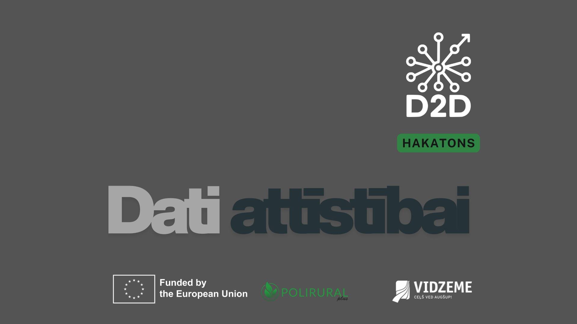 Online launch and first stage of the Vidzeme D2D hackathon successfully completed — PoliruralPlus